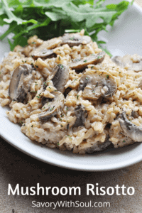 Recipe For Mushroom Risotto (Creamy Mushroom Risotto) - Savory With Soul